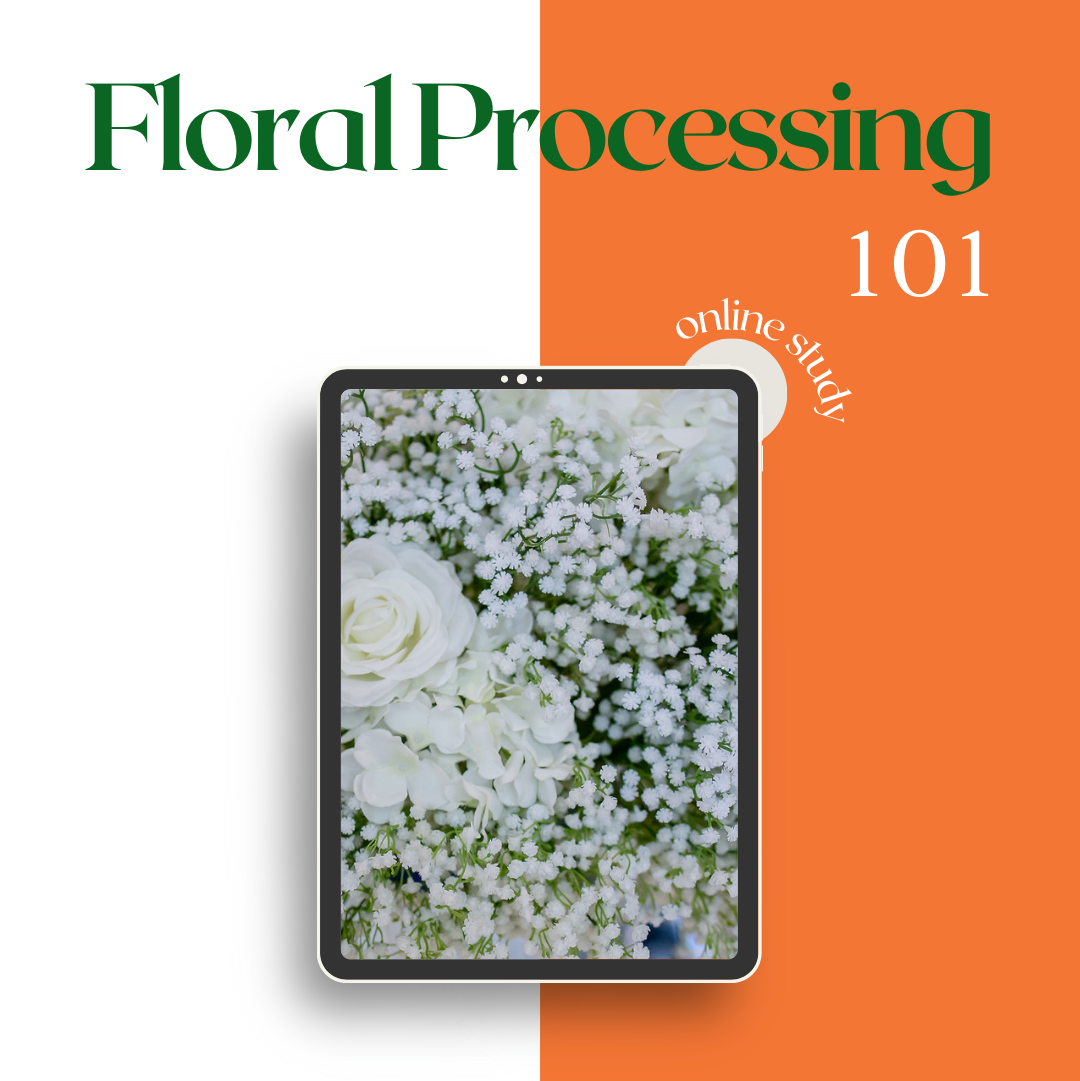 Floral Processing 101